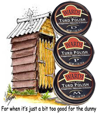 Turd Polish used by Politicians, Mullahs, greens, used car s.....
